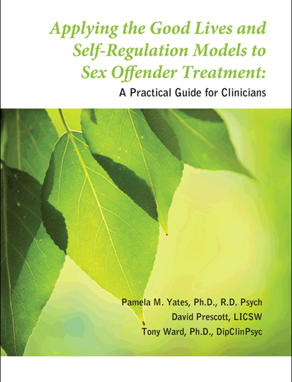 The Good Lives Model | Safer Society Foundation