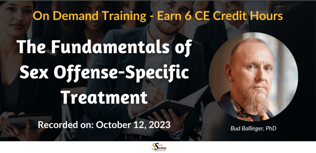 On Demand Course – Assessing and Treating Adults Who Sexually Abuse ...