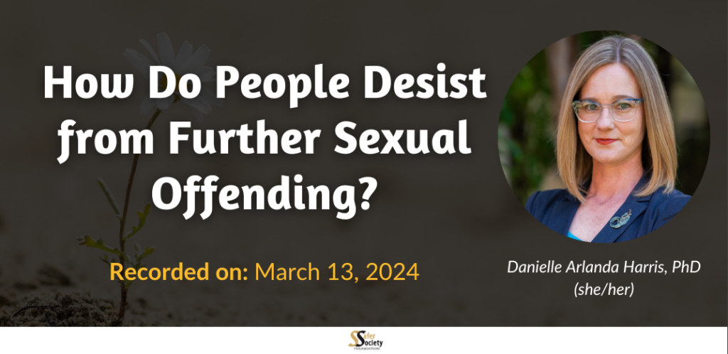 Webinars: Clinical Practice | Safer Society Foundation