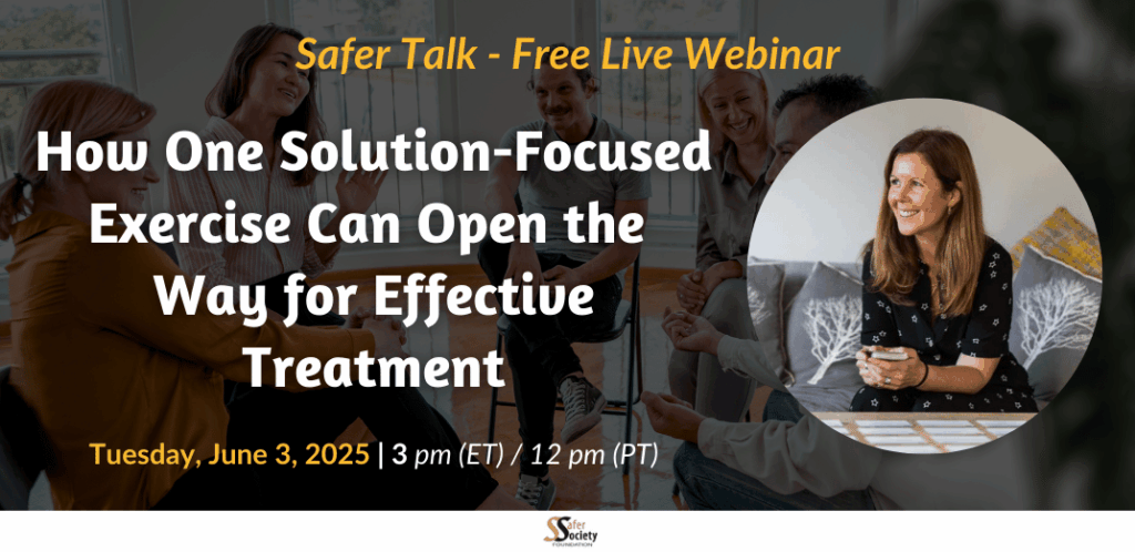 Webinars | Safer Society Foundation